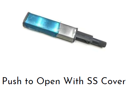 Push to Open With SS Cover – You Construct